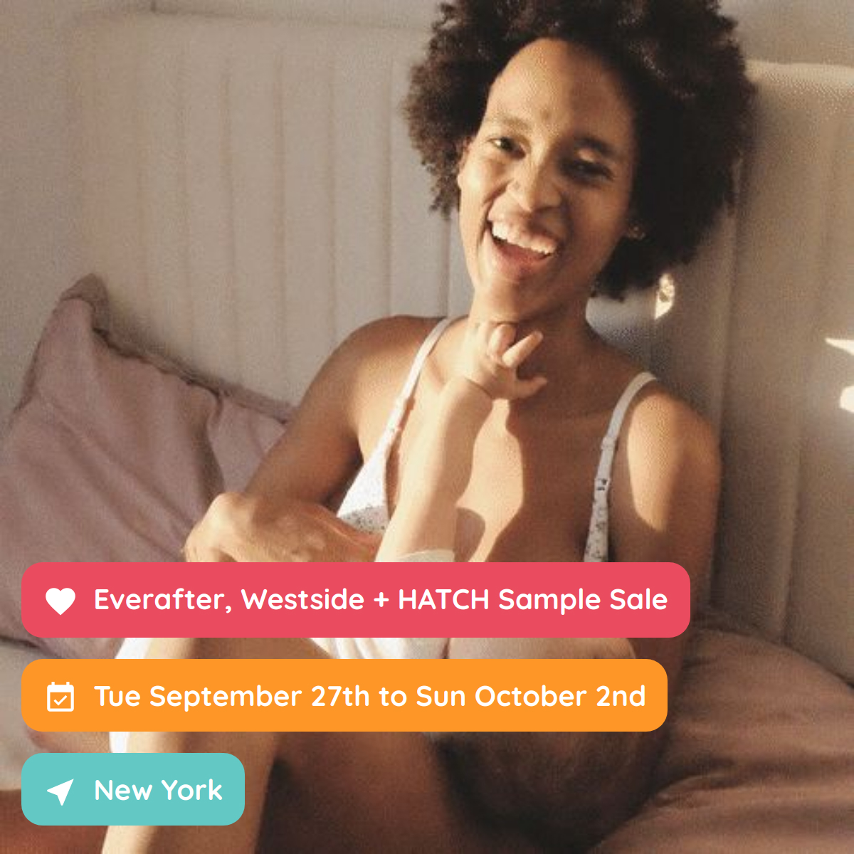 Everafter, Westside + HATCH Sample Sale, New York, September 2022