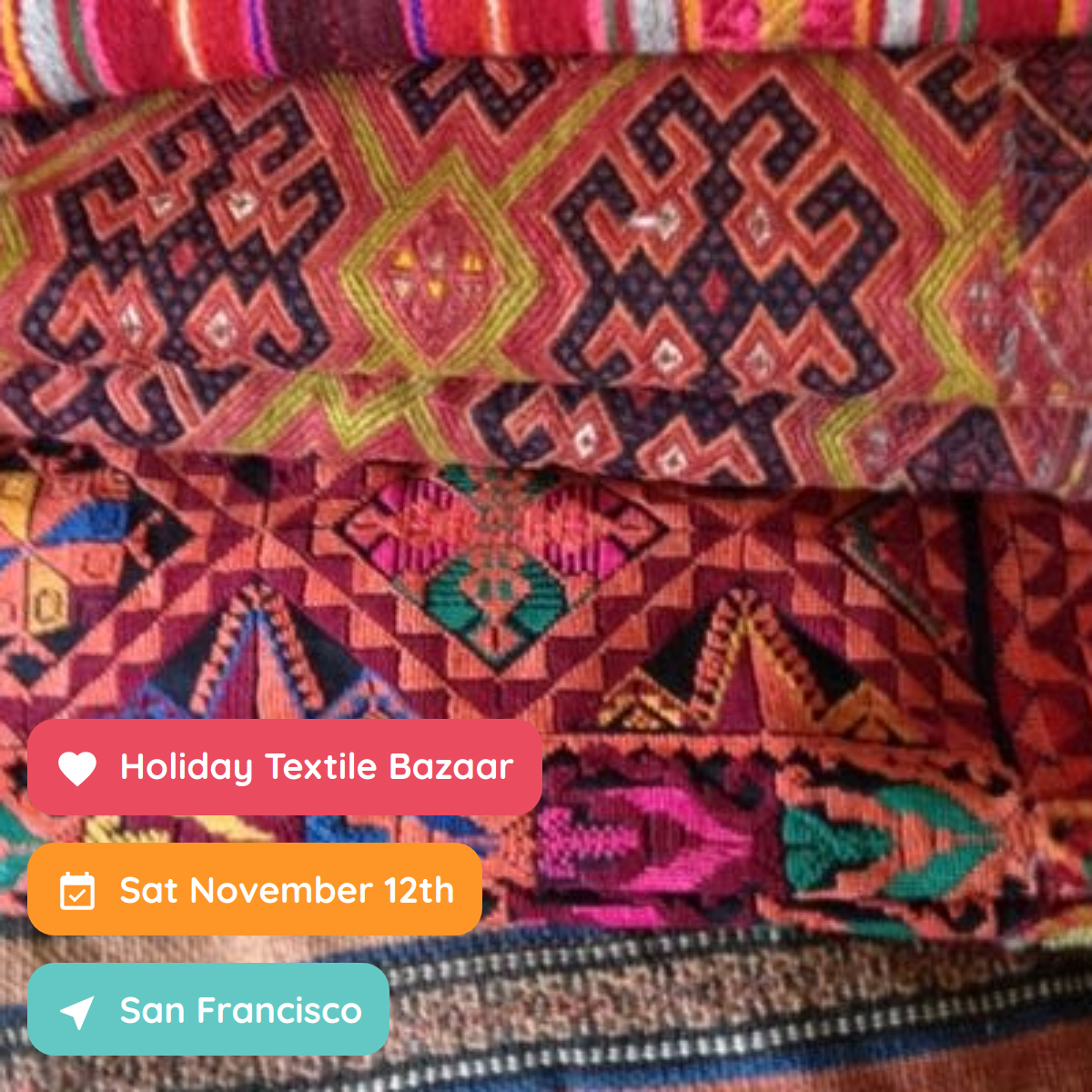 Holiday Textile Bazaar, San Francisco, November 2022