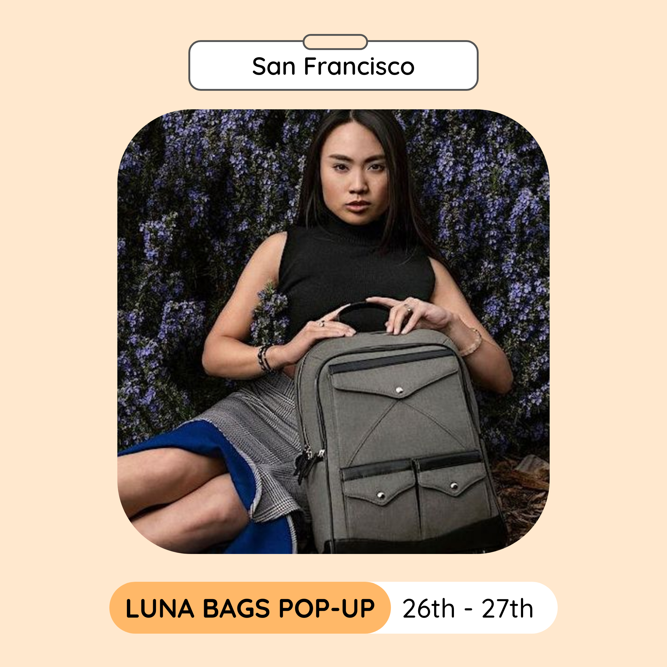 Luna Bags Pop-Up, San Francisco, November 2022