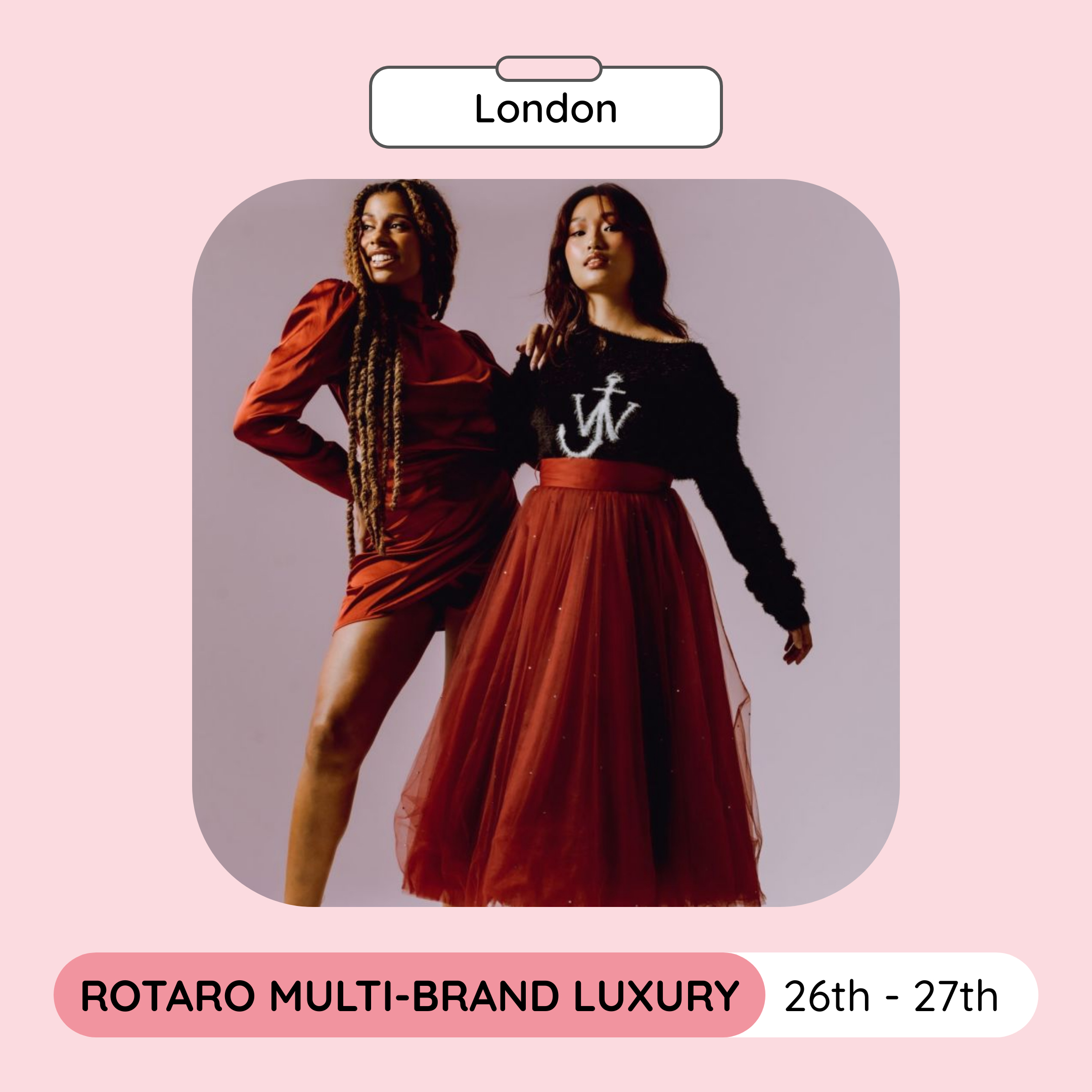 ROTARO Multi-brand Luxury Sample Sale, London, November 2022